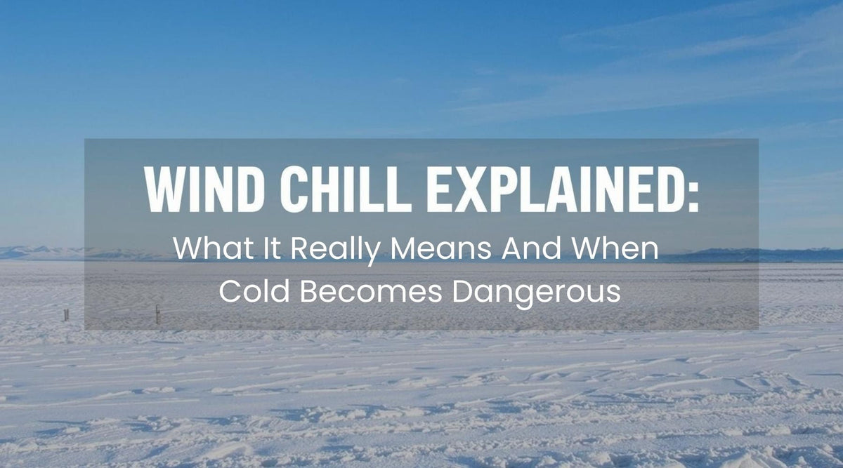 Wind Chill Explained: What It Really Means And When Cold Becomes Dange ...
