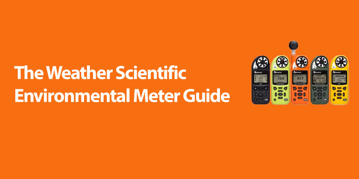 The Weather Scientific Environmental Meter Guide